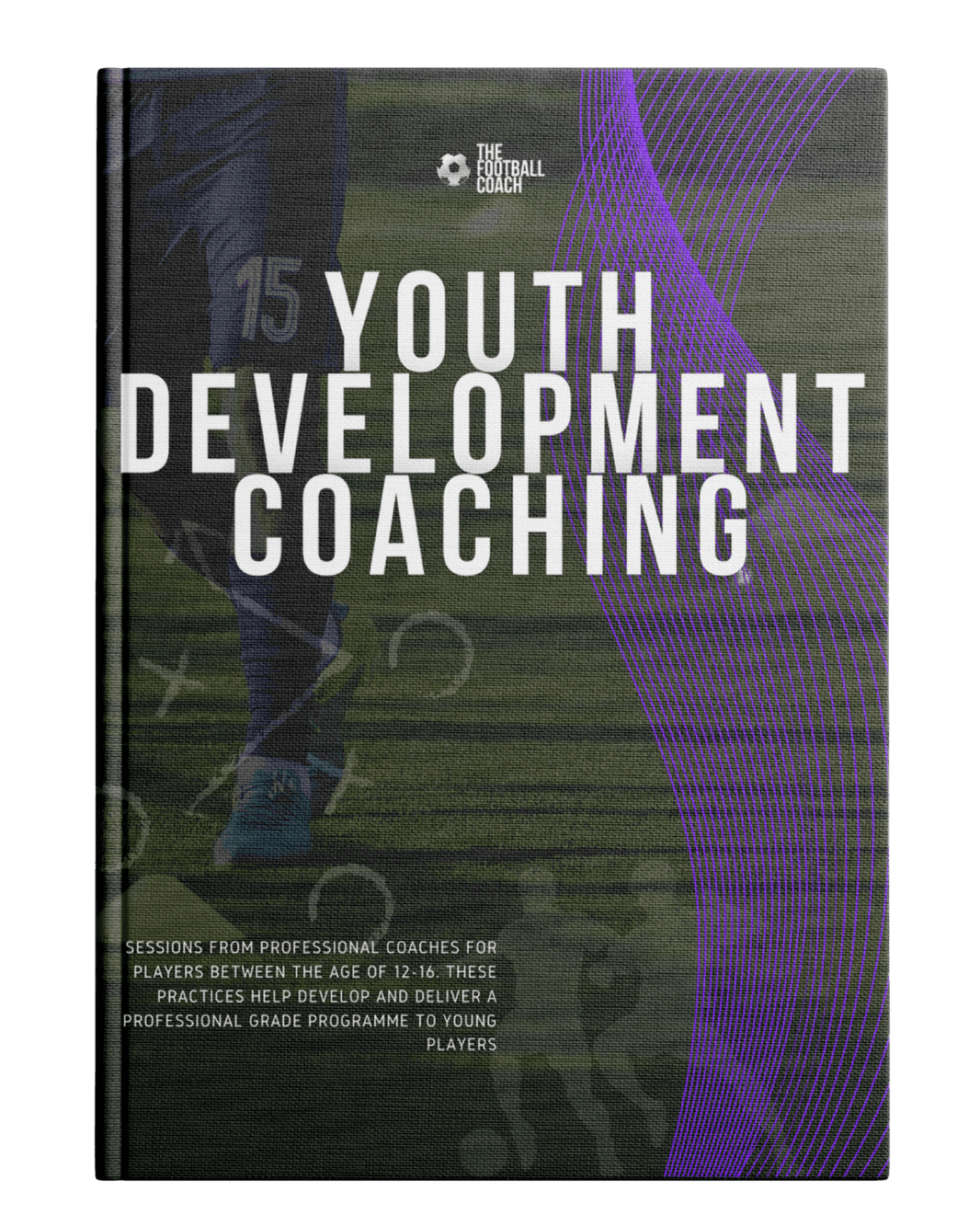 Elite Football Coaching Session Plans and Books – Thefootballcoach